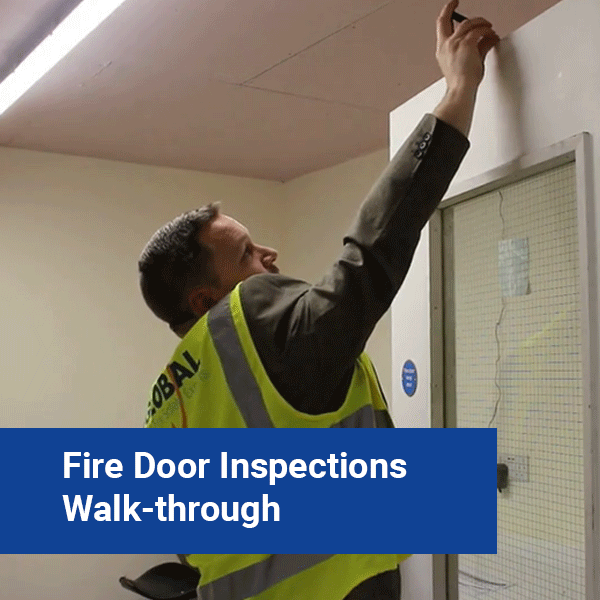 Fire Door Inspection Walk-through - Global Technical Services | Fire ...